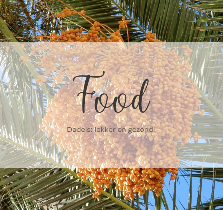 Dadels: lekker en gezond! - RositaElise